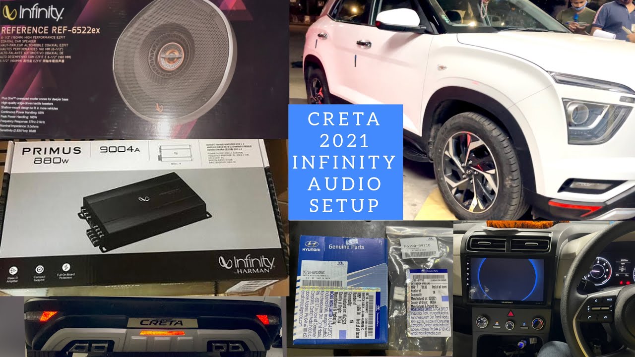 Creta Infinity Audio Setup And Accessories